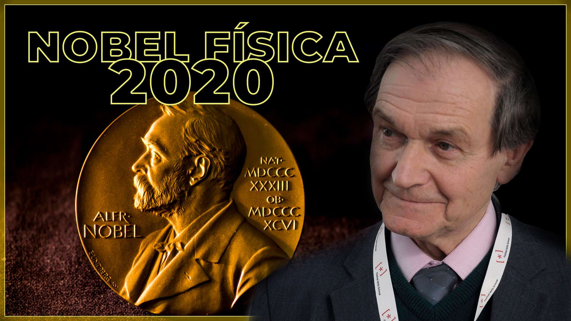 ¿Quién es y que ha hecho en física ROGER PENROSE? ?NOBEL 2020? - Scenio
